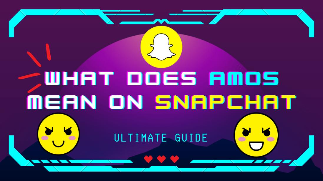 What Does AMOS Mean on Snapchat [2025] - iFoneTool