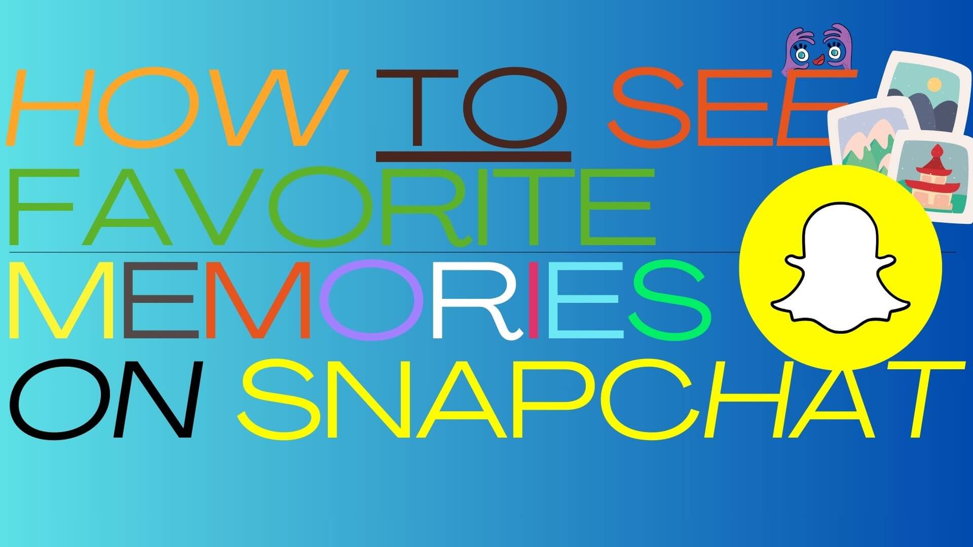 How to See Favorite Memories on Snapchat [Fixed] - iFoneTool