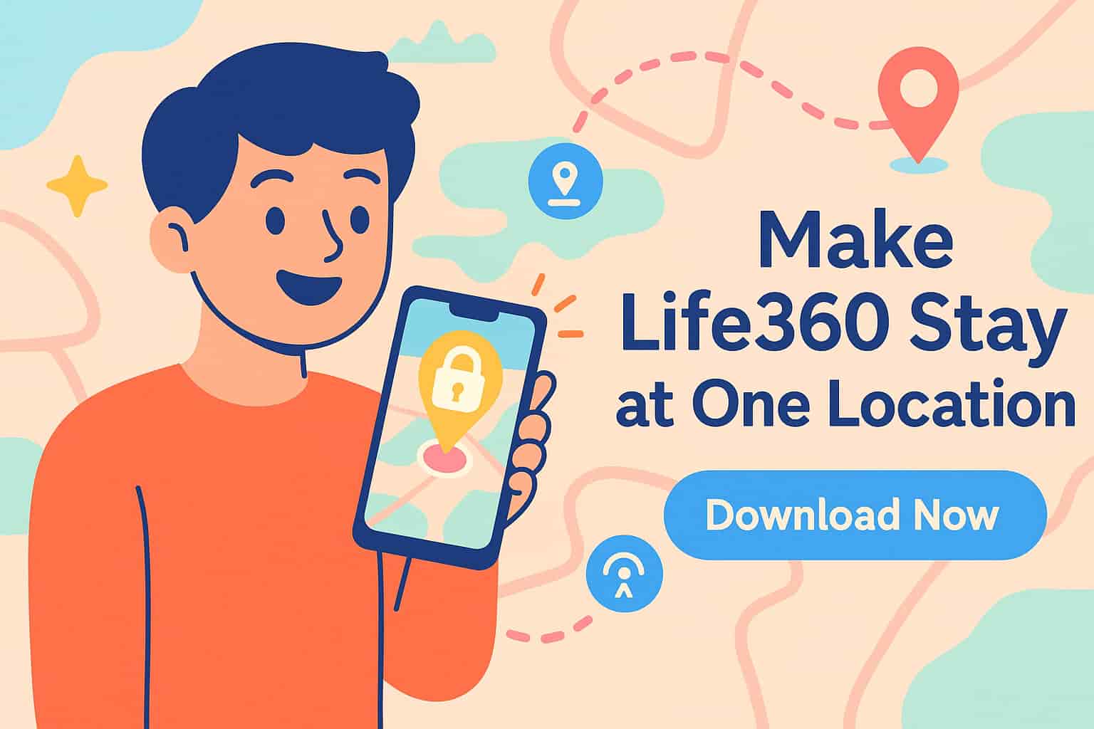 How to Make Life360 Stay at One Location (Ultimate 2025 Guide)